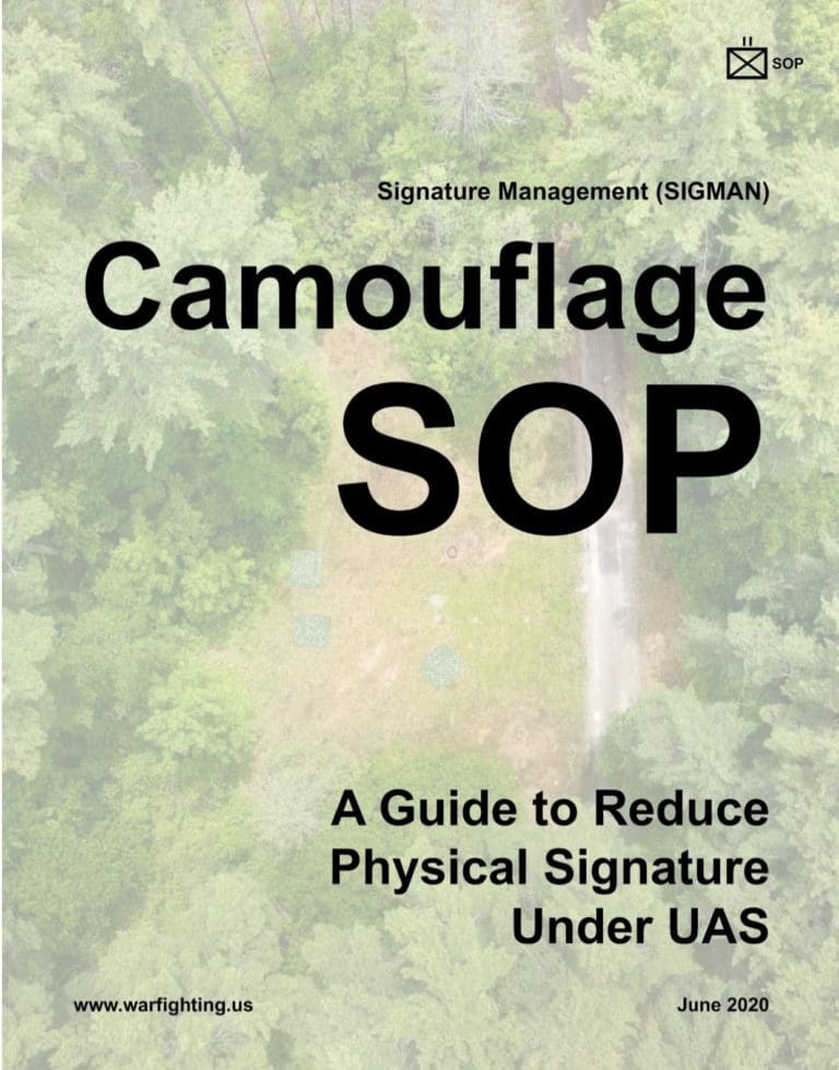 SIGMAN Camouflage SOP: A Guide to Reduce Physical Signature Under UAS ...