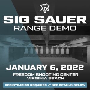 ADS x SIG SAUER Range Day at Freedom Shooting Center | Soldier Systems ...